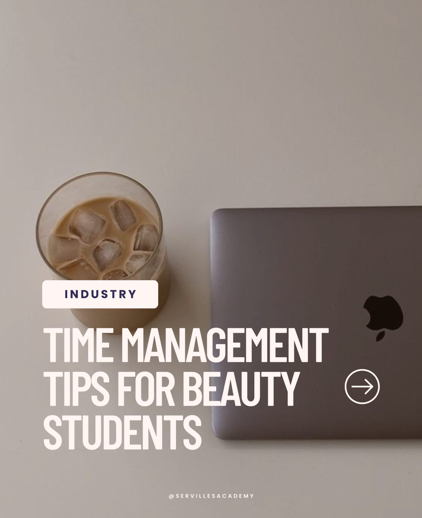 Time Management Tips for Beauty Students - Servilles Academy